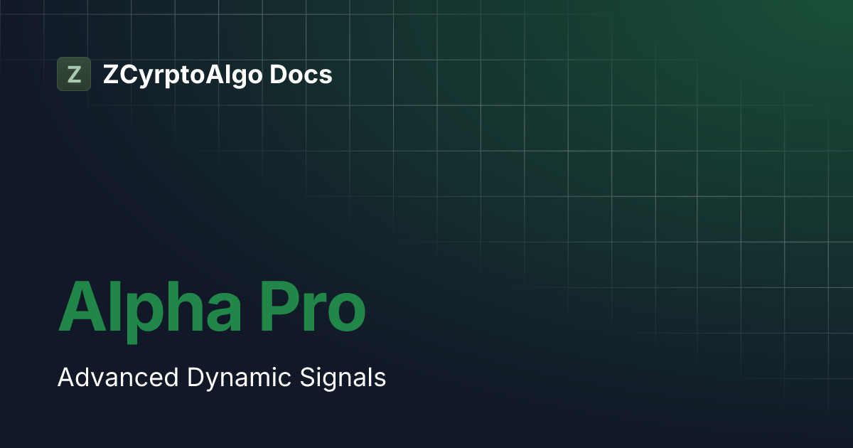 Alpha Pro | ZCyrptoAlgo Docs